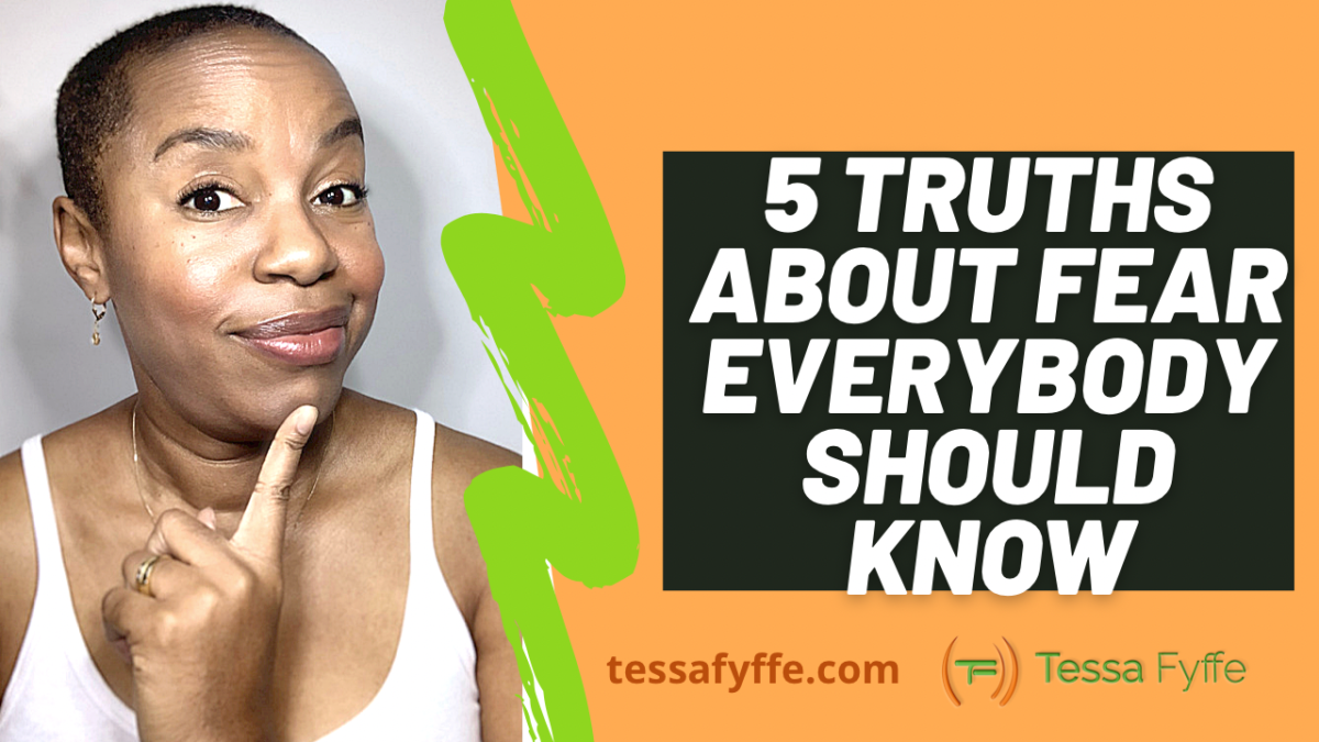 5 Truths About Fear Everybody Should Know